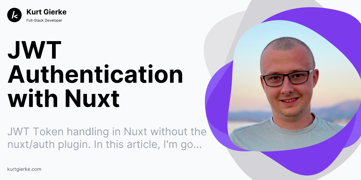 JWT Authentication with Nuxt - Kurt Gierke
